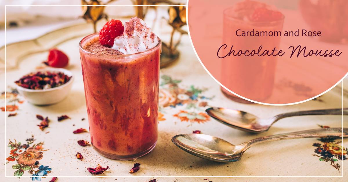 Cardamom and Rose Chocolate Mousse - Kami McBride